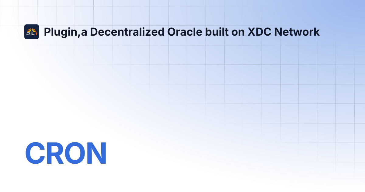 CRON | Plugin,a Decentralized Oracle built on XDC Network
